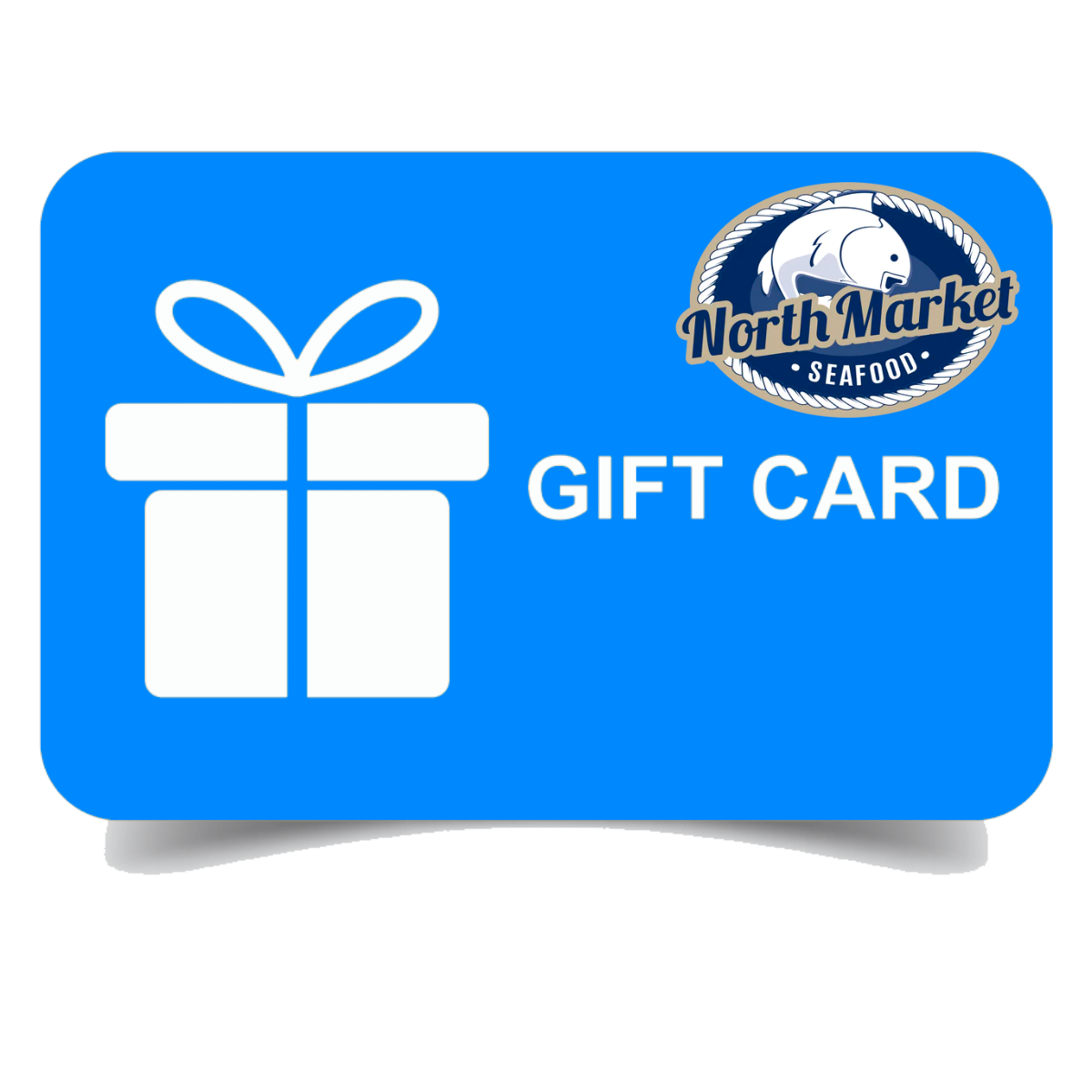 North Market Seafood Gift Card